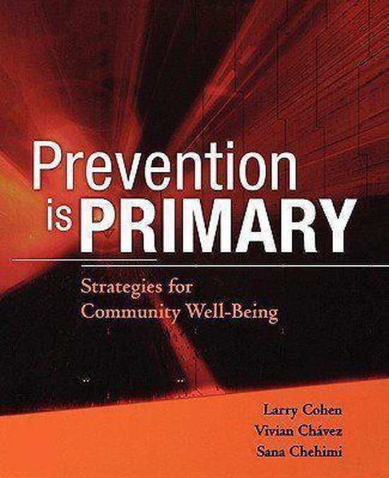 Prevention is Primary, Larry Cohen | 9780787983185 | Boeken | bol.com
