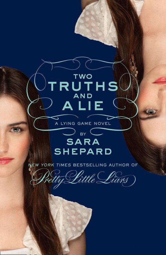 Two Truths and a Lie: A Lying Game Novel (ebook), Sara Shepard ...