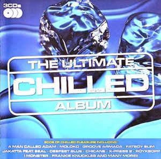Ultimate Chill Album / Various, various artists | CD (album) | Muziek | bol