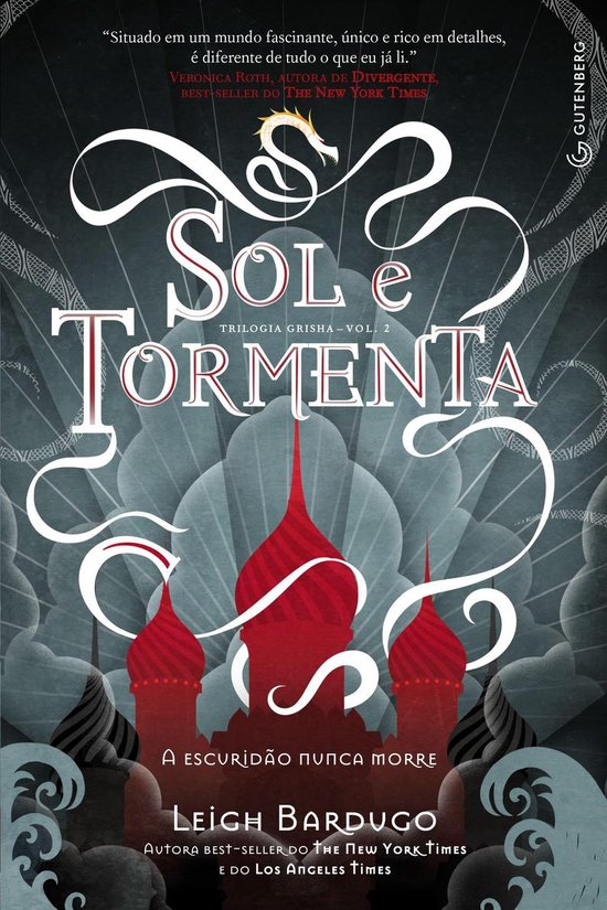 Trilogia Grisha 2 - Sol e Tormenta (ebook), Leigh Bardugo ...