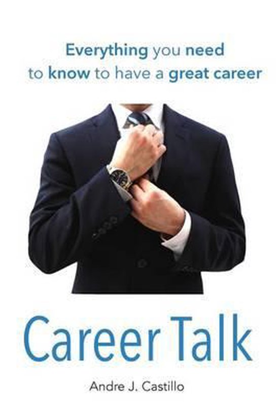 Career Talk, Andre J Castillo | 9781512020564 | Boeken | bol