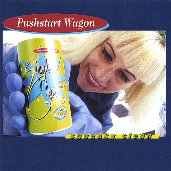 Squeaky Clean, Pushstart Wagon | CD (album) | Muziek | bol.com