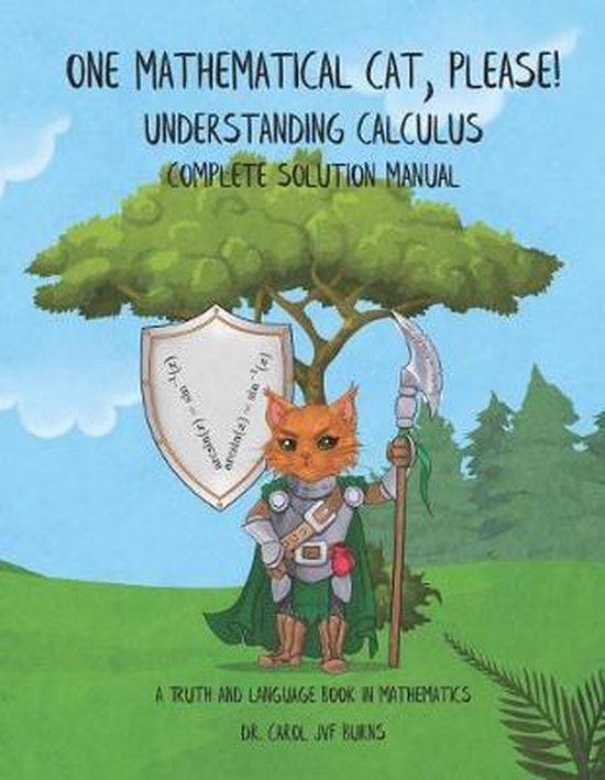 One Mathematical Cat, Please! Understanding Calculus, Carol Jvf Burns ...