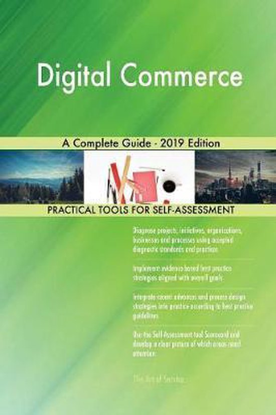 Digital Commerce A Complete Guide - 2019 Edition | 9780655810063 | Gerardus Blokdyk |... | bol.com
