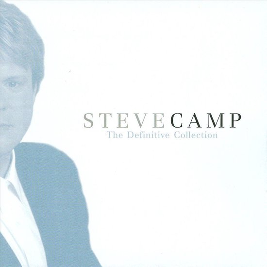 Definitive Collection, Steve Camp | CD (album) | Muziek | bol