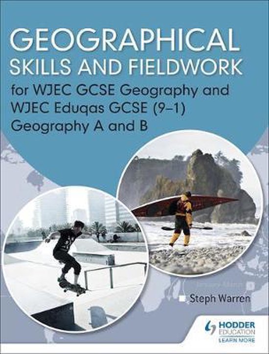 Geographical Skills and Fieldwork for WJEC GCSE Geography and WJEC ...