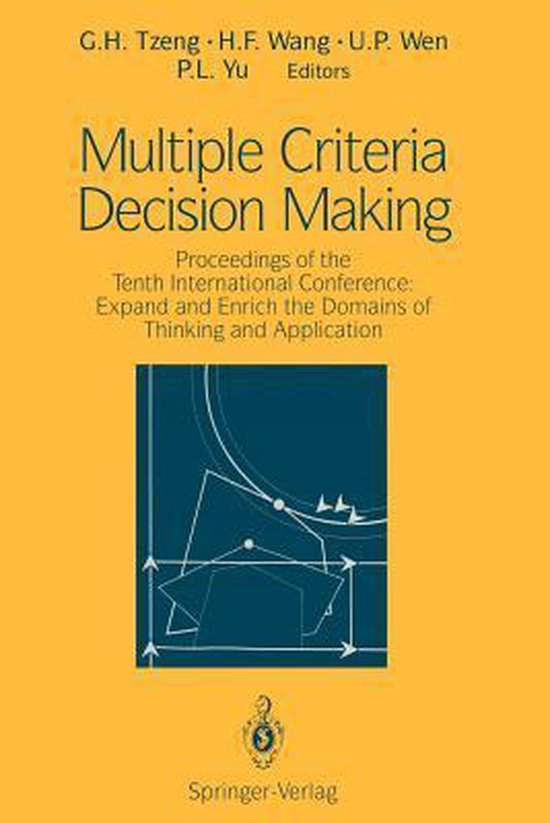 Multiple Criteria Decision Making | 9781461276265 | Boeken | bol.com Multiple Criteria Decision Making | 9781461276265 | Boeken | bol.com