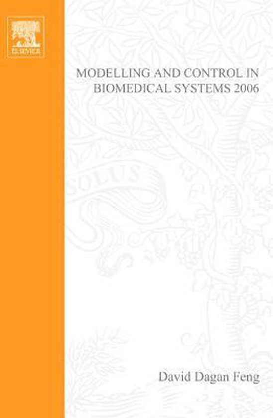 Modelling and Control in Biomedical Systems 2006 | 9780080445304 ...