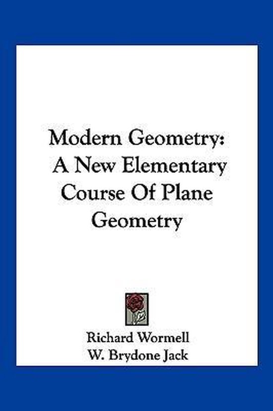 Modern Geometry, Richard Wormell | 9781432661625 | Boeken | bol