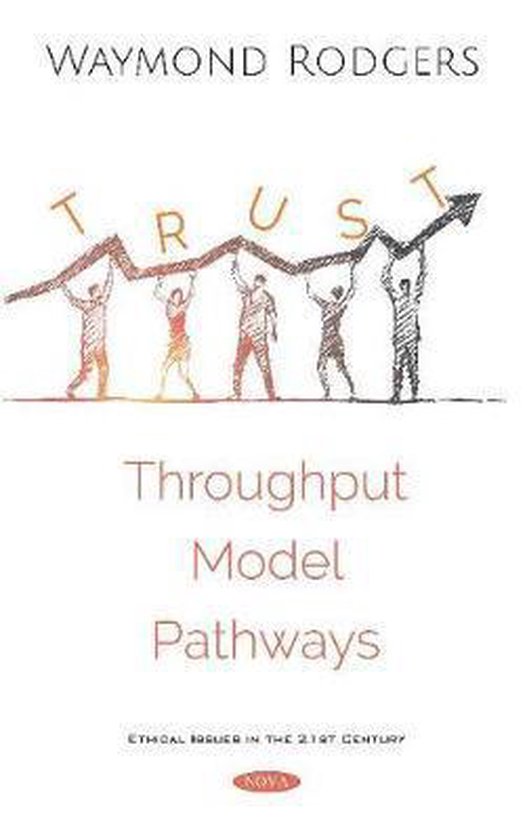 Trust Throughput Modeling Pathways, Waymond Rodgers | 9781536151916 | Boeken | bol