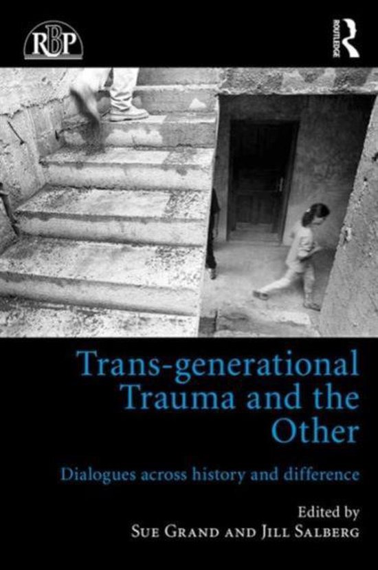 Trans-generational Trauma and the Other | 9781138205826 | Boeken | bol