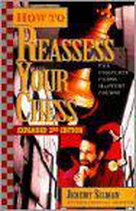 How To Reassess Your Chess, Jeremy Silman | 9781890085001 | Boeken | bol