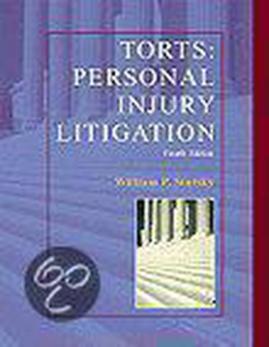 Torts, Personal Injury Litigation, William Statsky | 9780766812307 ...