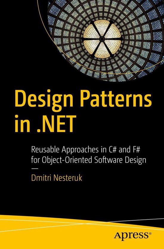 Design Patterns in .NET (ebook), Dmitri Nesteruk | 9781484243664 ...