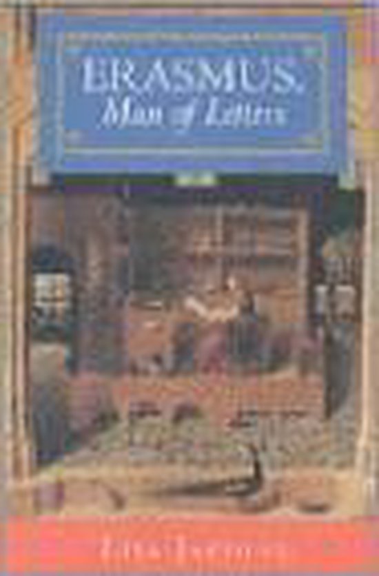 Erasmus, Man of Letters, Lisa Jardine | 9780691001579 | Boeken | bol.com