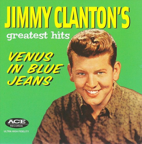 Best Of Jimmy Clanton: Venus In Blue Jeans, Jimmy Clanton | CD (album ...