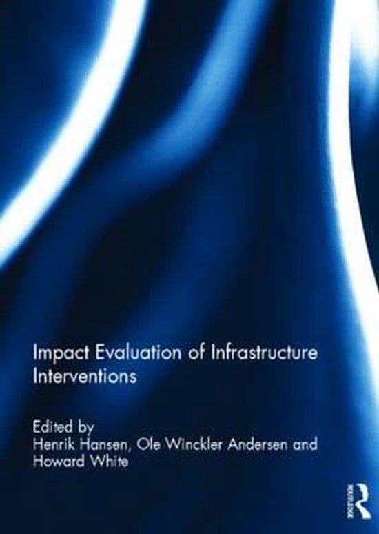 Impact Evaluation of Infrastructure Interventions | 9780415508087 | Boeken | bol.com