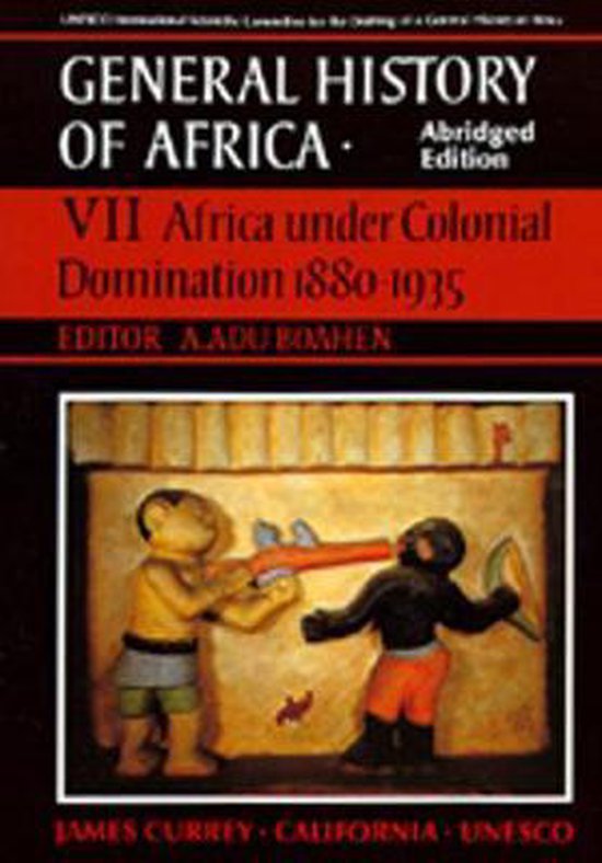 UNESCO General History of Africa, Vol. VII, Abridged Edition ...