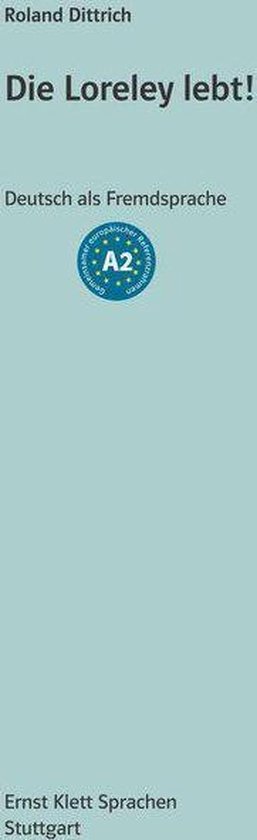 Tatort DaF - Die Loreley lebt ! | 9789054518785 | R. Dittrich | Boeken | bol