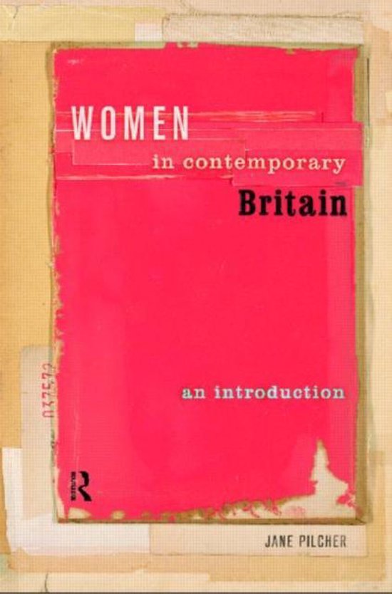 Women in Contemporary Britain, Jane Pilcher | 9780415182744 | Boeken ...