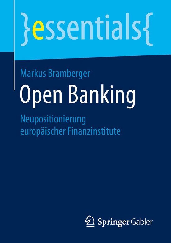essentials - Open Banking (ebook), Markus Bramberger | 9783658261238 ...