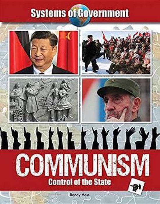 Systems of Government: Communism, Randy Hess | 9781422240151 | Boeken ...