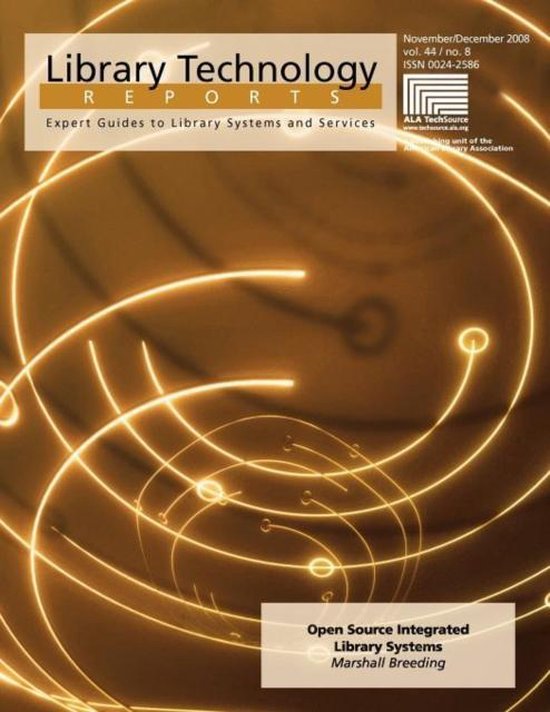 Open Source Integrated Library Systems, Marshall Breeding ...