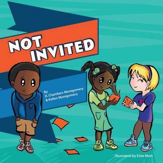 Not Invited, Dwylett Chambers Montgomery | 9780996577618 | Boeken | bol.com