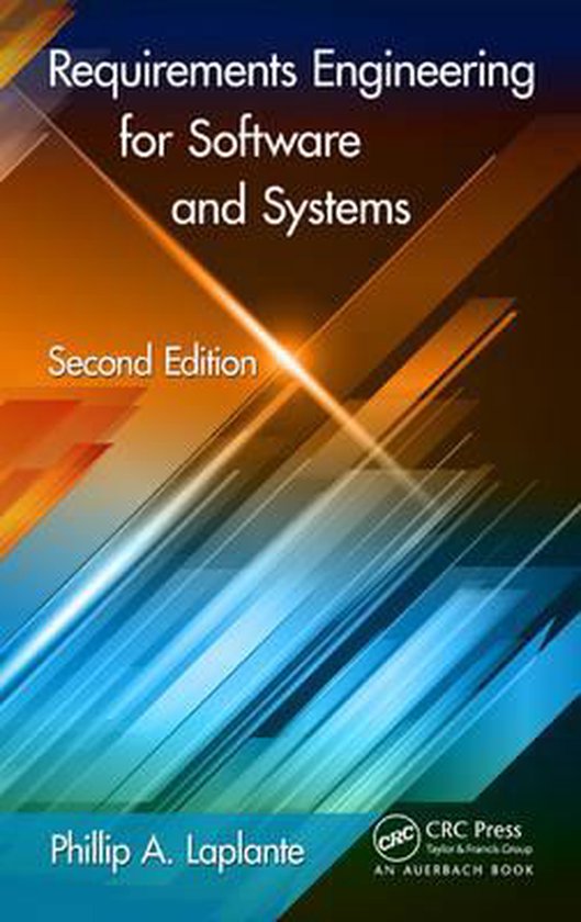 Requirements Engineering for Software and Systems, Second Edition ...