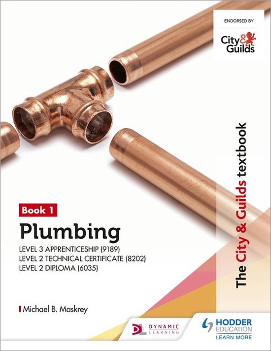 The City & Guilds Textbook: Plumbing Book 1 for the Level 3 ...