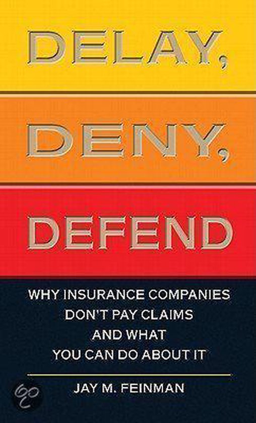 Delay, Deny, Defend | 9781410434180 | Jay M Feinman | Boeken | bol