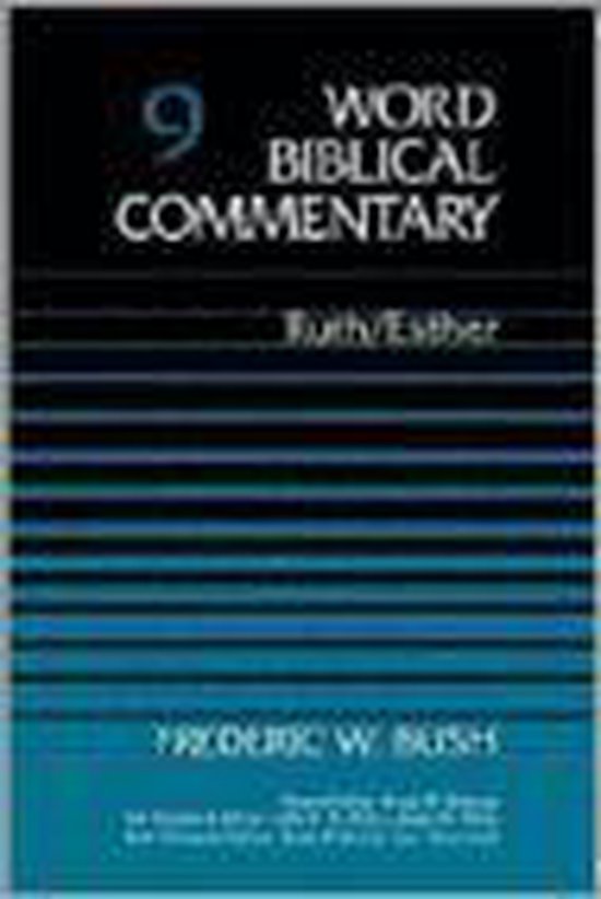 Word Biblical Commentary, Frederic W. Bush | 9780849902086 | Boeken ...