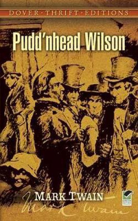 Pudd'Nhead Wilson, Mark Twain | 9780486408859 | Boeken | bol.com