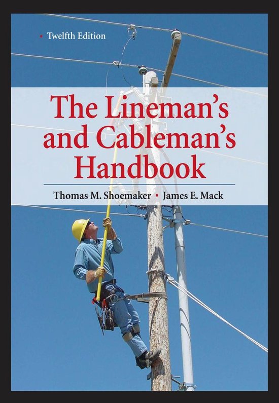 Lineman's and Cableman's Handbook 12th Edition (ebook), Thomas ...