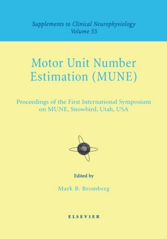Motor Unit Number Estimation | 9780444507235 | M. B. Bromberg | Boeken ...