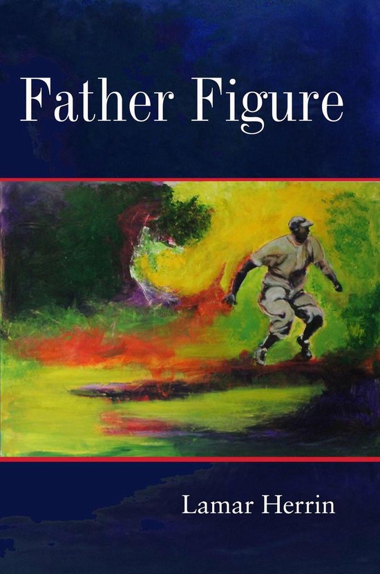 Father Figure (ebook), Lamar Herrin | 9781942515548 | Boeken | bol