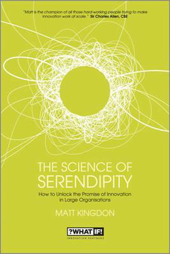 Science Of Serendipity | 9781118478103 | Matt Kingdon | Boeken | bol.com