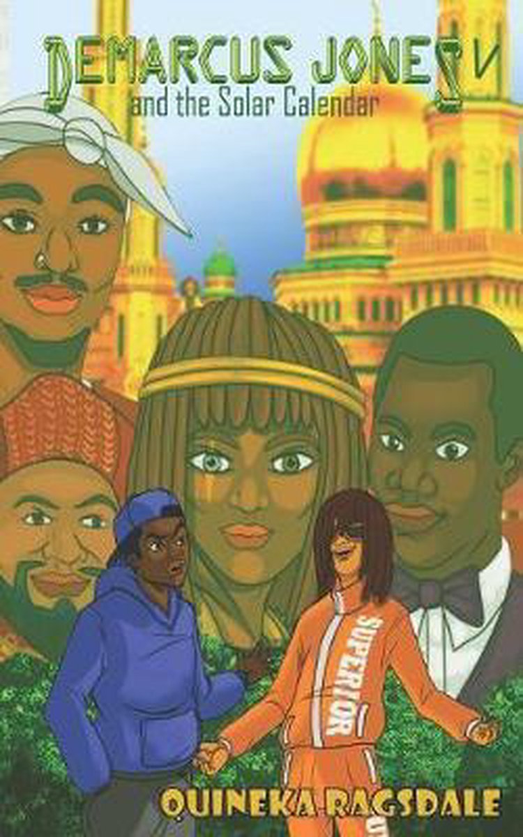 Demarcus Jones and the Solar Calendar- Demarcus Jones and the Solar ...