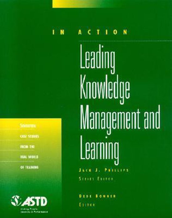 In Action Case Study Series- Leading Knowledge Management, Dede Bonner ...