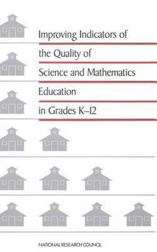 Improving Indicators of the Quality of Science and Mathematics ...