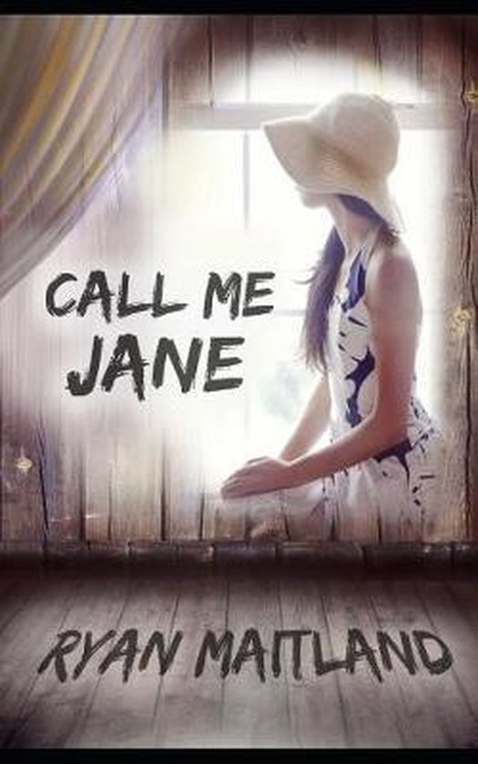Jane Doe Memoirs- Call Me Jane, Ryan Maitland | 9781983255298 | Boeken ...