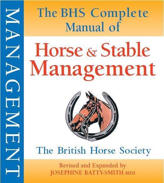 BHS Complete Manual of Horse and Stable Management | bol