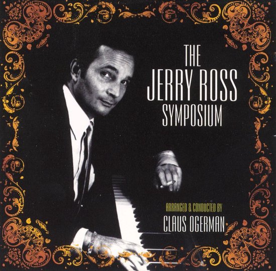 Symposium, The Jerry Ross Symposium | CD (album) | Muziek | bol.com