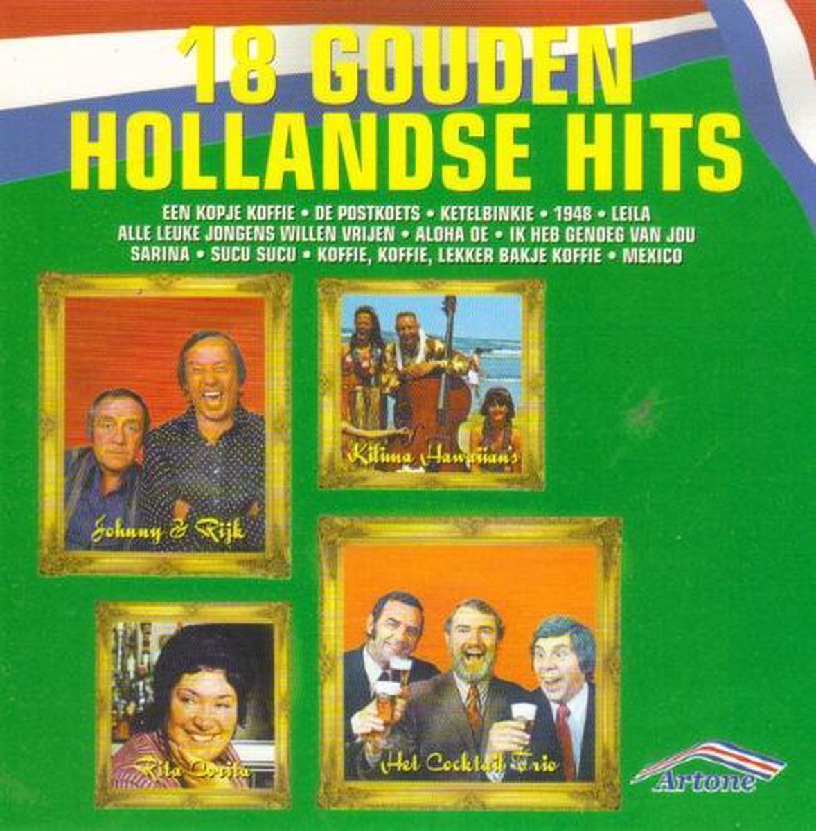 Various - 18 Gouden Hollandse Hits, Gerard Cox, Willy Schobben, Johnny ...