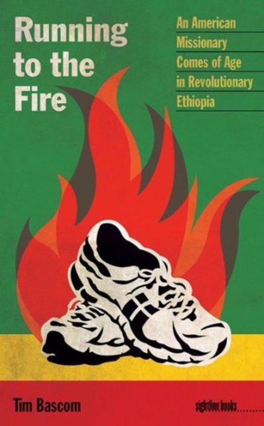 Running to the Fire | 9781609383282 | Tim Bascom | Boeken | bol.com