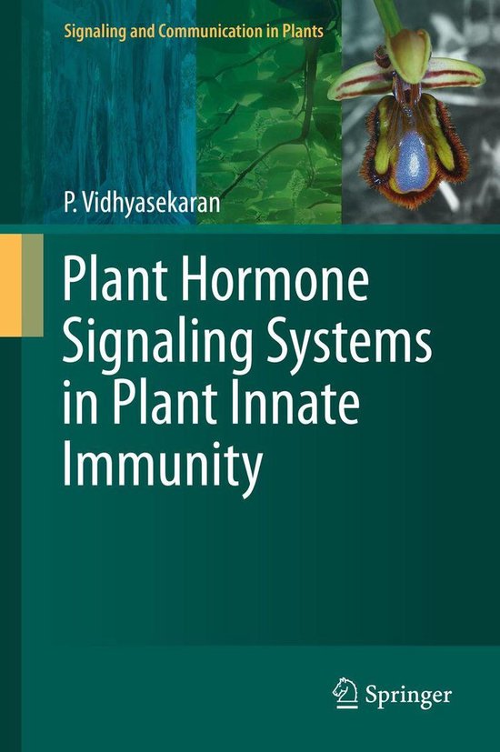 Signaling and Communication in Plants 2 - Plant Hormone Signaling ...