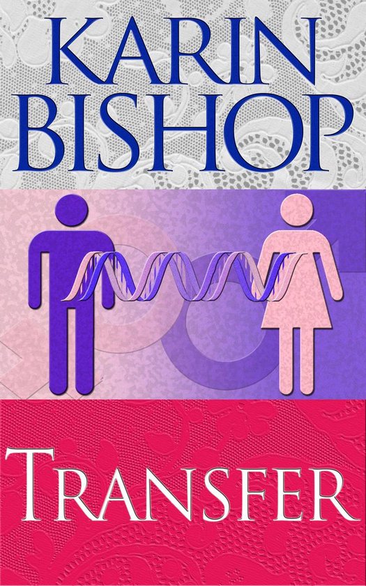 Transfer (ebook), Karin Bishop | 9781543954722 | Boeken | bol