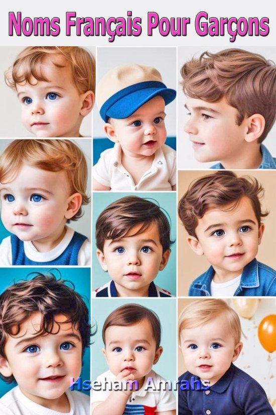 Noms Français Pour Garçons (ebook), Hseham Amrahs | 1230007337055 ...