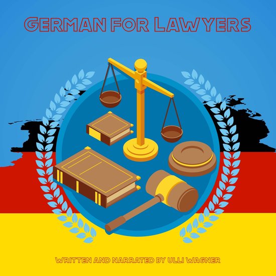 German for Lawyers, Ulli Wagner | 9781959507116 | Boeken | bol