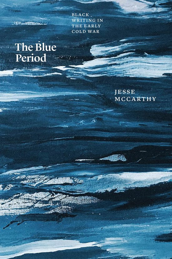 Thinking Literature - The Blue Period (ebook), Jesse Mccarthy ...